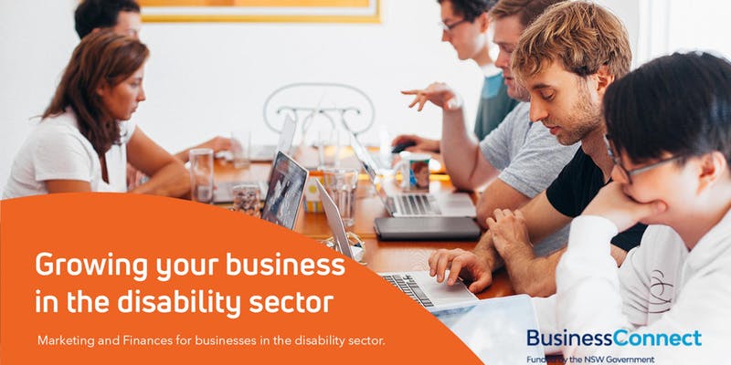 Growing Your Business in the Disability Sector - Tweed Heads - Tweed ...